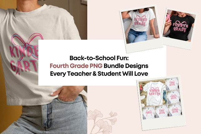 Back-to-School Fun: Fourth Grade PNG Bundle Designs Every Teacher ...
